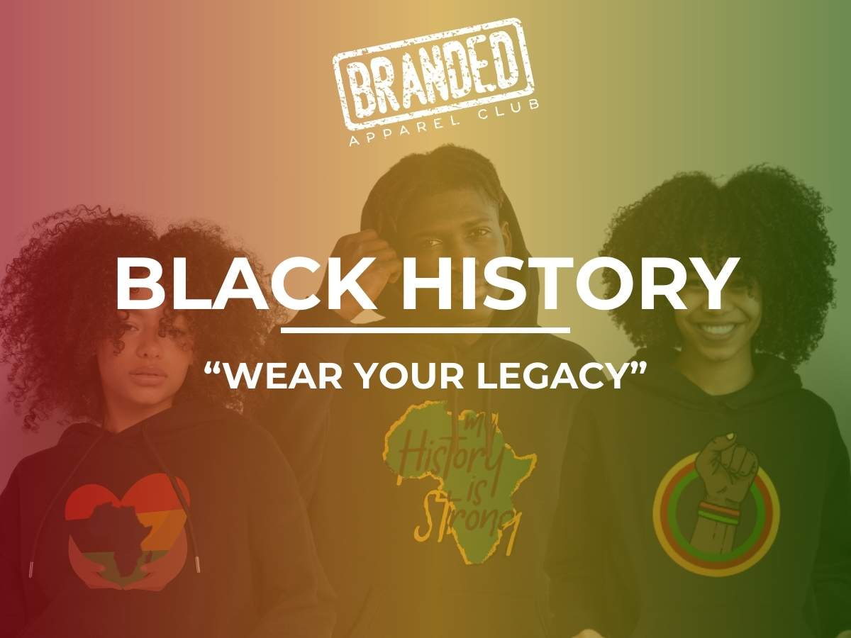 Wear the Legacy: Celebrating Black History Month with Our Exclusive ...